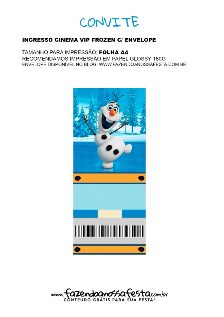 Ingresso Frozen Cinema VIP Olaf - Fazendo a Nossa Festa