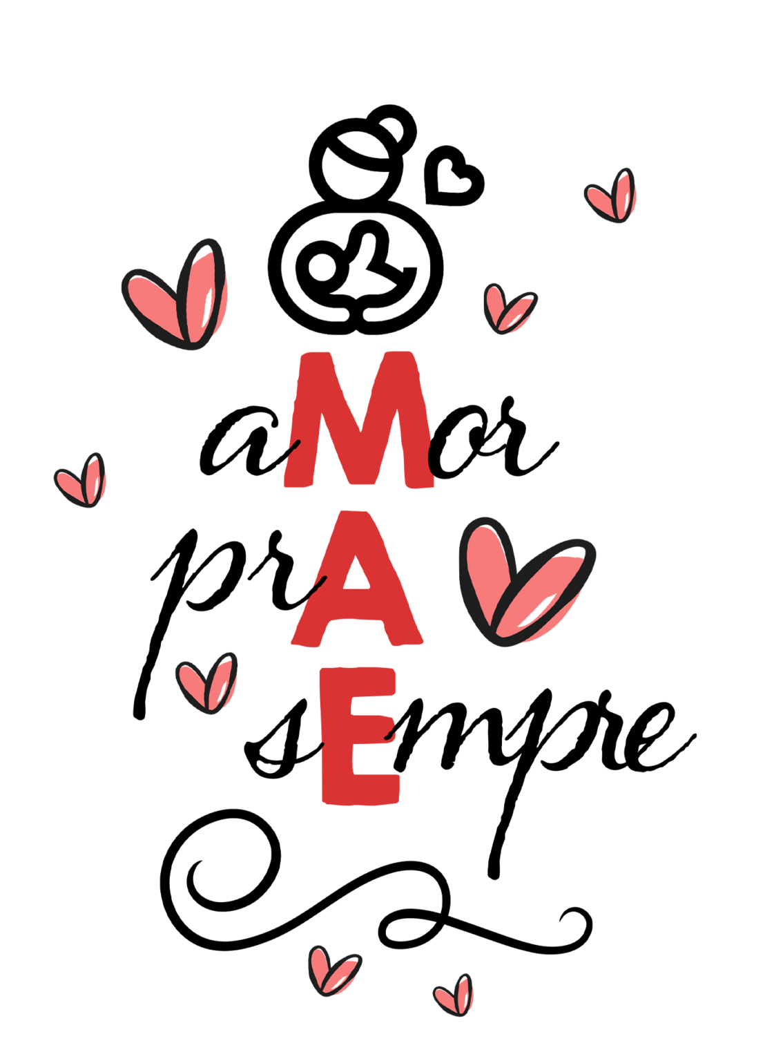 arte mae amor pra sempre - Fazendo a Nossa Festa