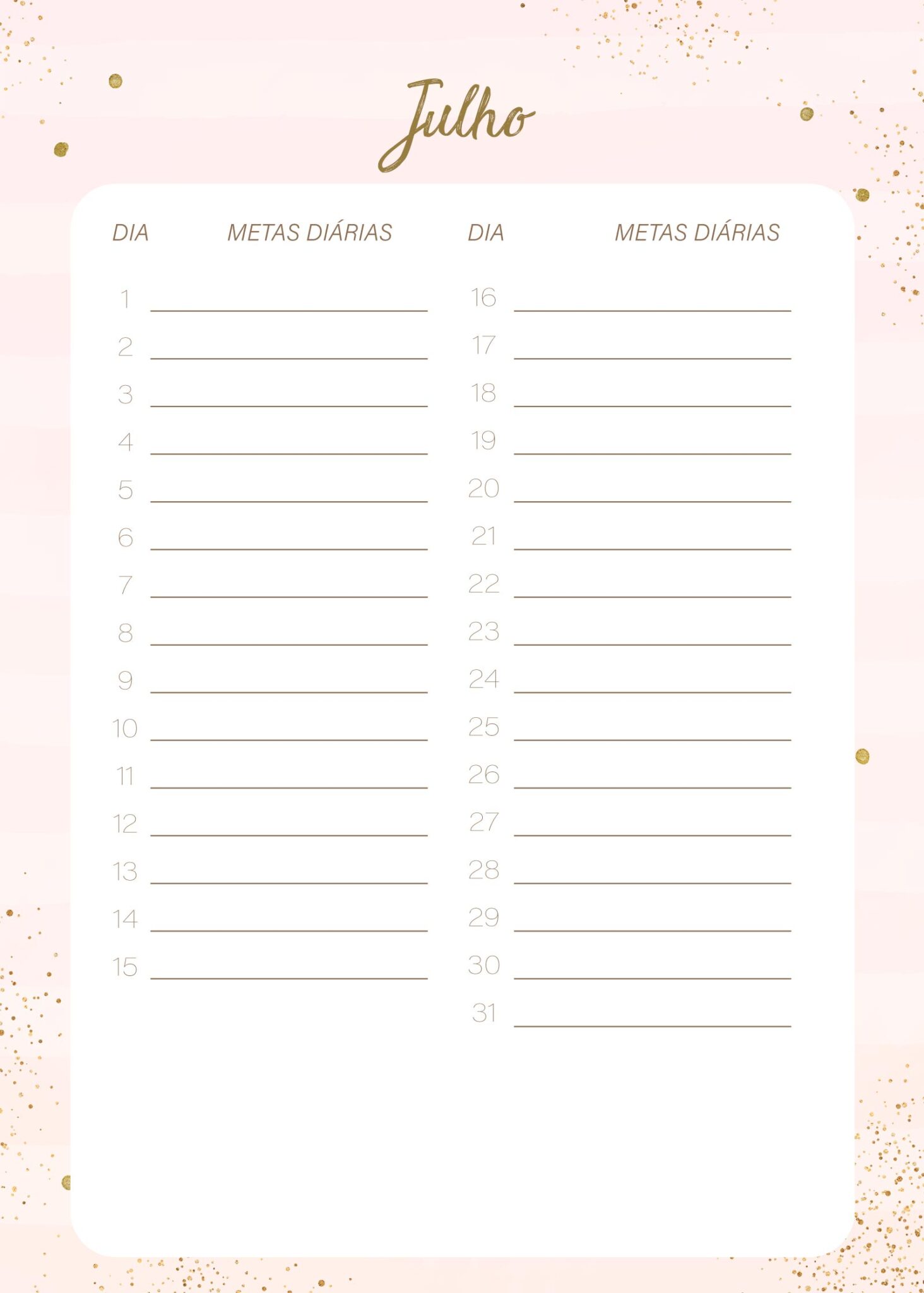 Planner Rose Gold Julho - Fazendo a Nossa Festa