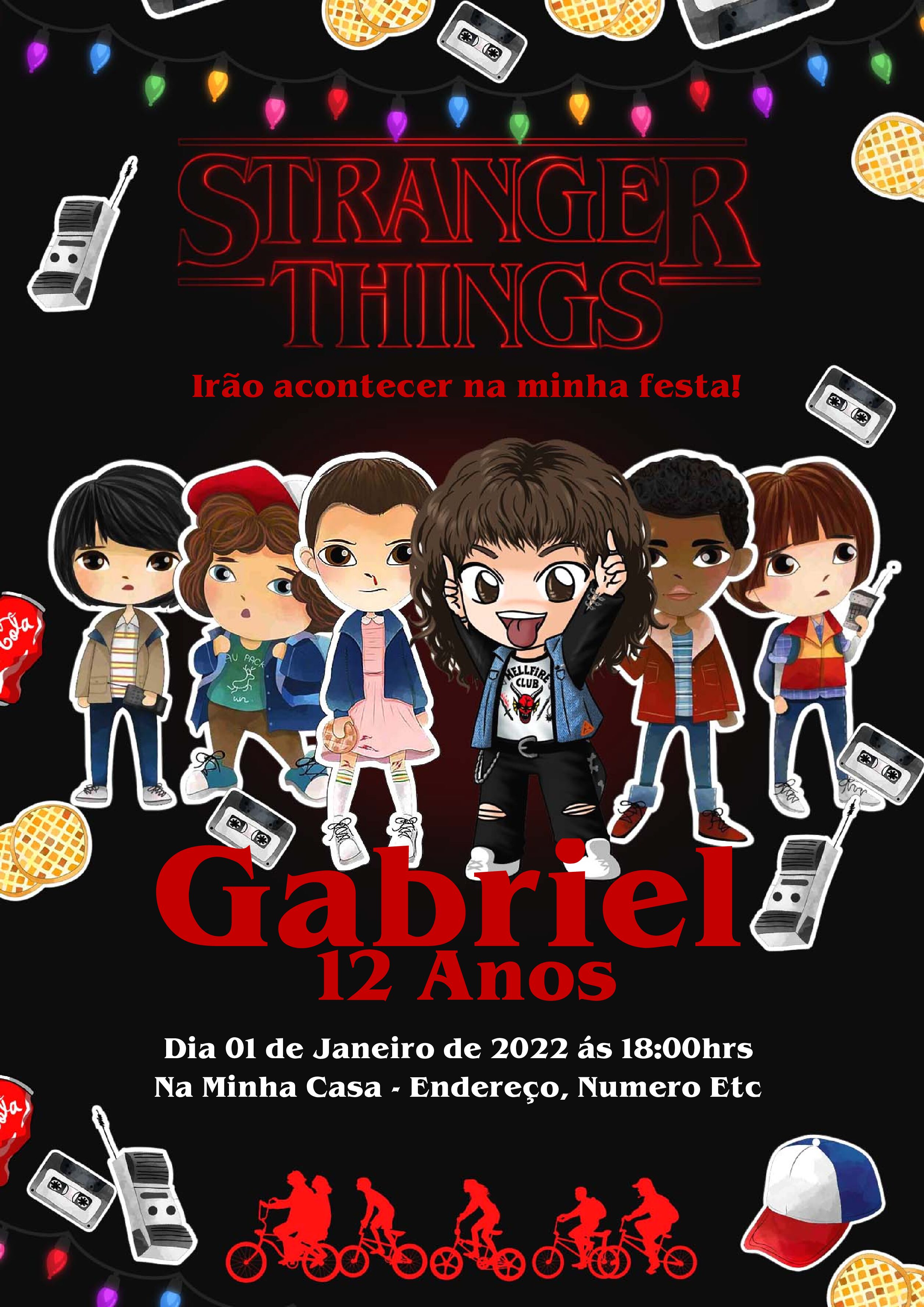 Convite Editavel Stranguer Things 2 - Fazendo a Nossa Festa