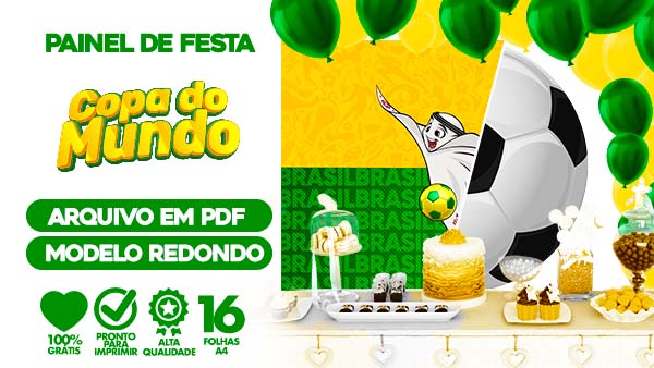 Painel de Festa Copa do Mundo 2022 - Fazendo a Nossa Festa