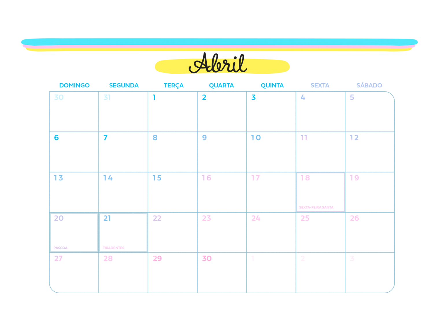 Calendario Mensal Abril - Fazendo a Nossa Festa